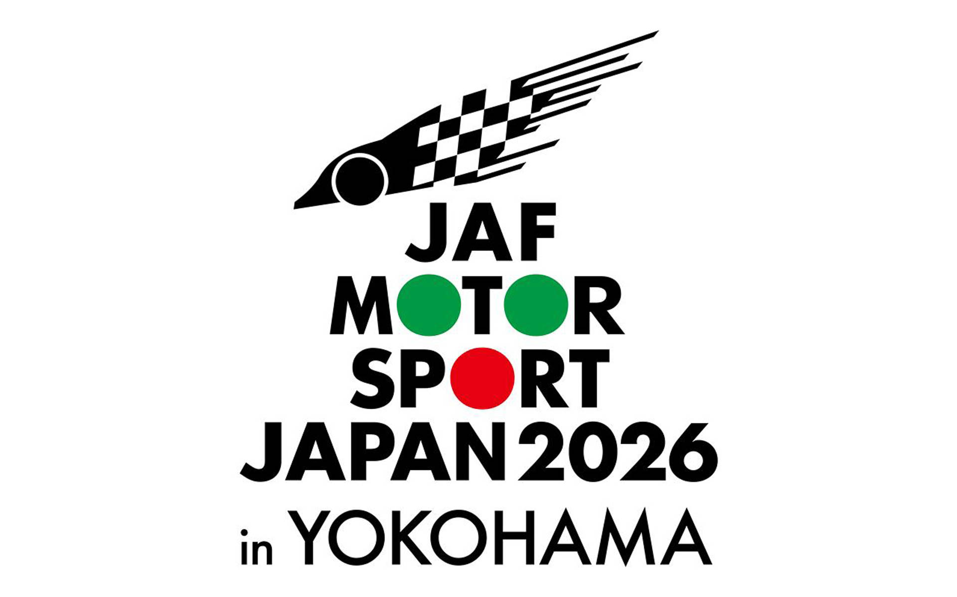 JAF、「モータースポーツジャパン2026in横浜」を2026年3月20日～21日に横浜・山下ふ頭で開催 - Car Watch